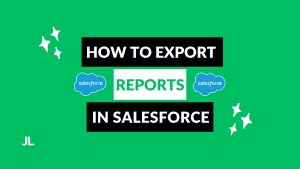 How to Export a Report in Salesforce
